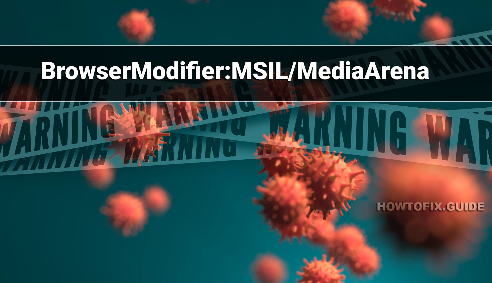 BrowserModifier:MSIL/MediaArena - Suppression du logiciel malveillant ...